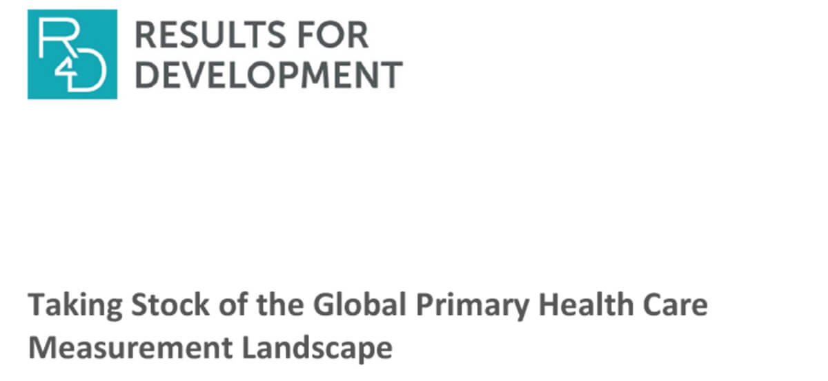 Taking Stock of the Global Primary Health Care Measurement Landscape ...